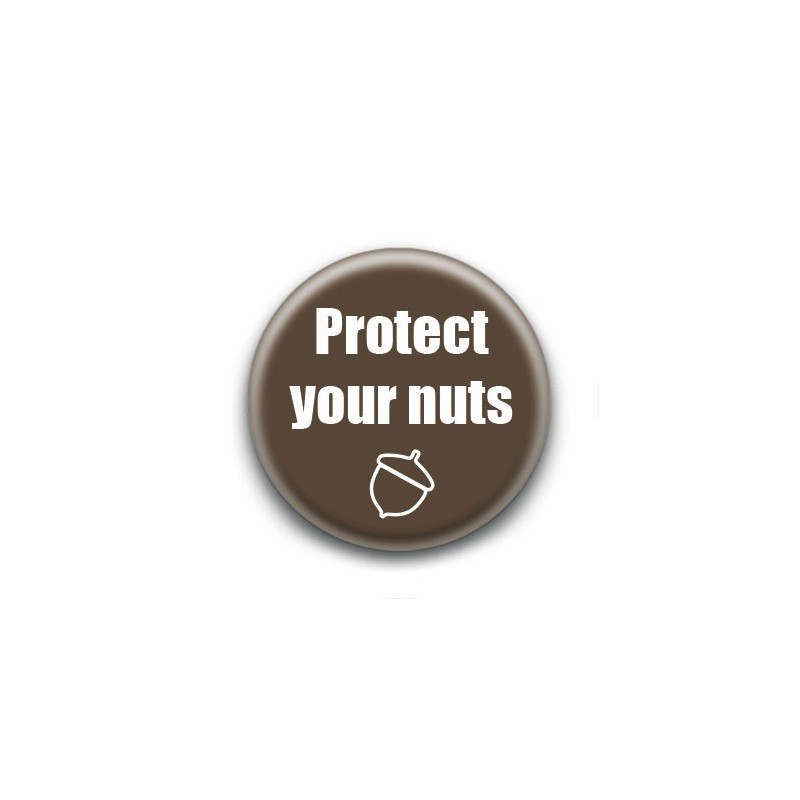 Badge : Protect your nuts