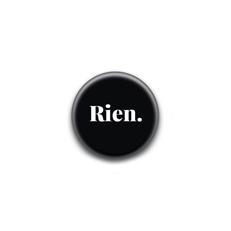 Badge : Rien