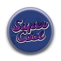 Badge : Super cool